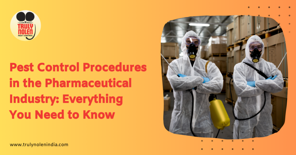 Pest Control Procedures in the Pharmaceutical Industry: Everything You ...